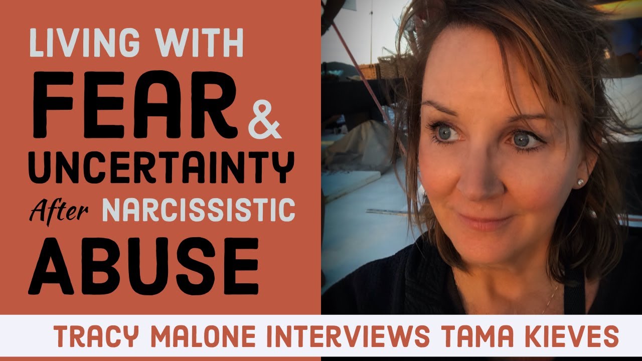 Living with Fear and Uncertainty After Narcissistic Abuse - Tama Kieves - YouTube