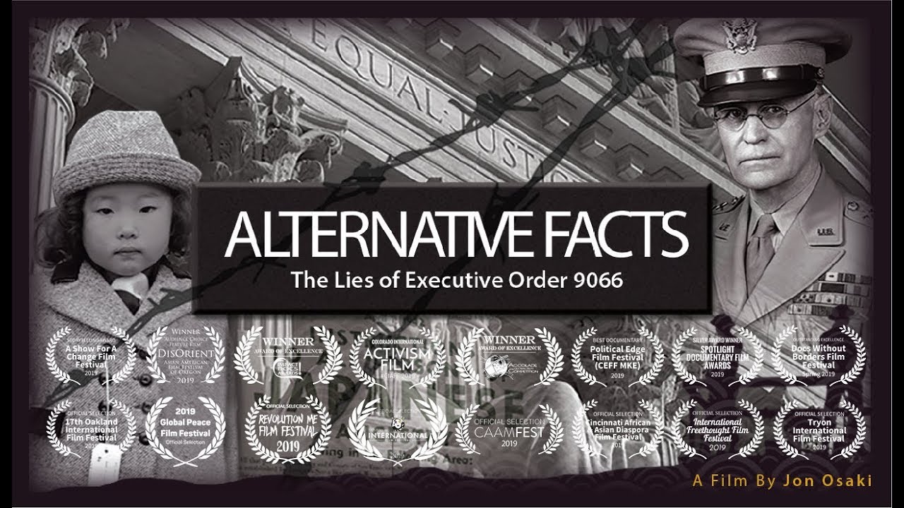 ALTERNATIVE FACTS The Lies Of Executive Order 9066 Trailer YouTube alternative-facts-the-lies-of-executive-order-9066-trailer-youtube