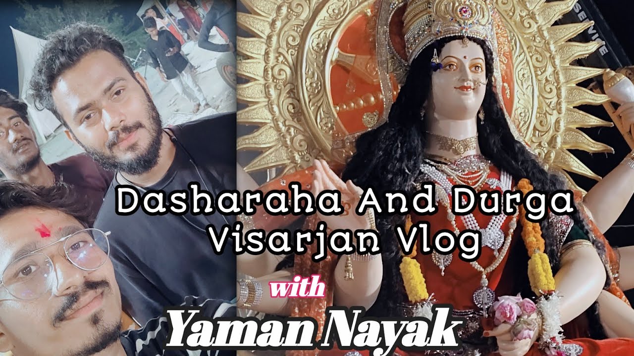 Dashahara And Durga Visarjan Vlog || 05.10.2022 || Santosh Knowledge ...
