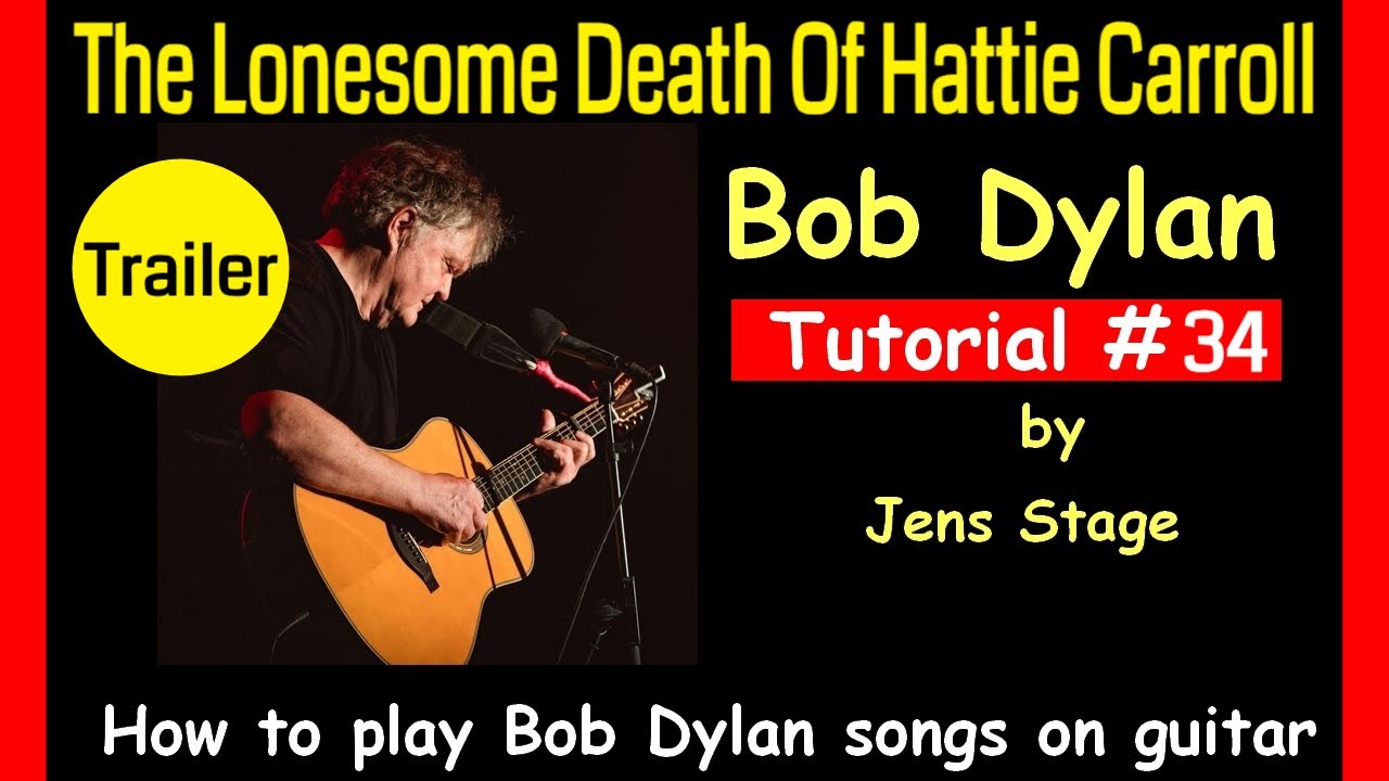 How to play The Lonesome Death Of Hattie Carroll by Bob Dylan | Easy ...