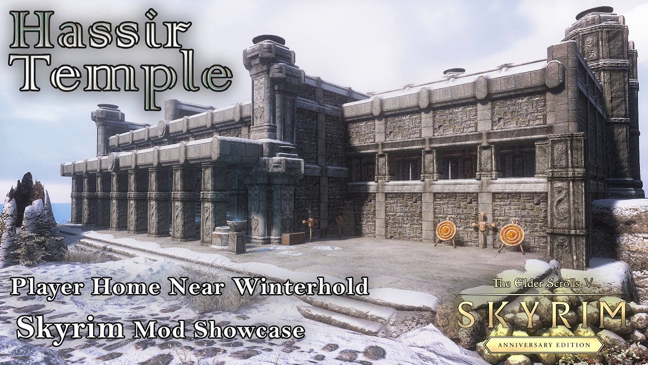 Hassir Temple – Player Home Near Winterhold | Skyrim SE/AE Mod Showcase ...