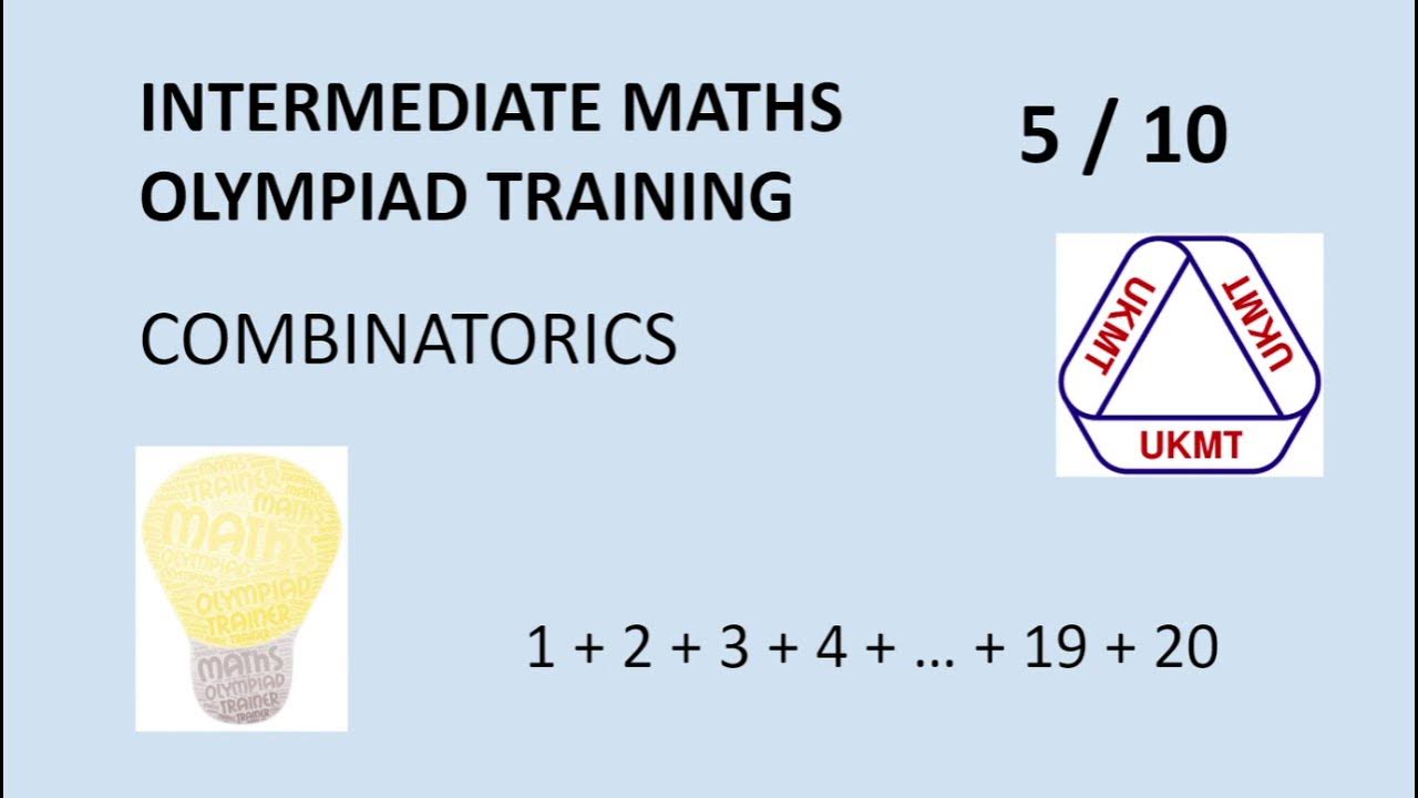 UKMT tips 2021 | Combinatorics | Intermediate Maths Olympiad Preparation - YouTube