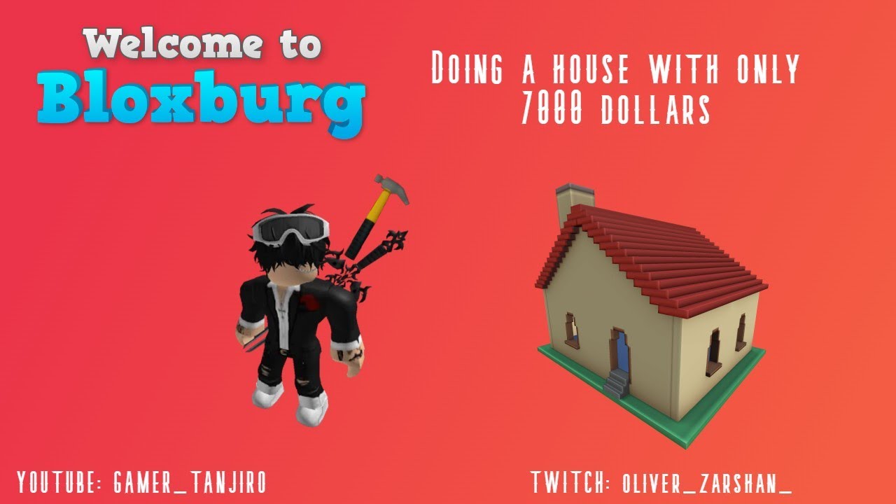 Buliding A House With 7000 Dollars IN BLOXBURG Roblox YouTube
