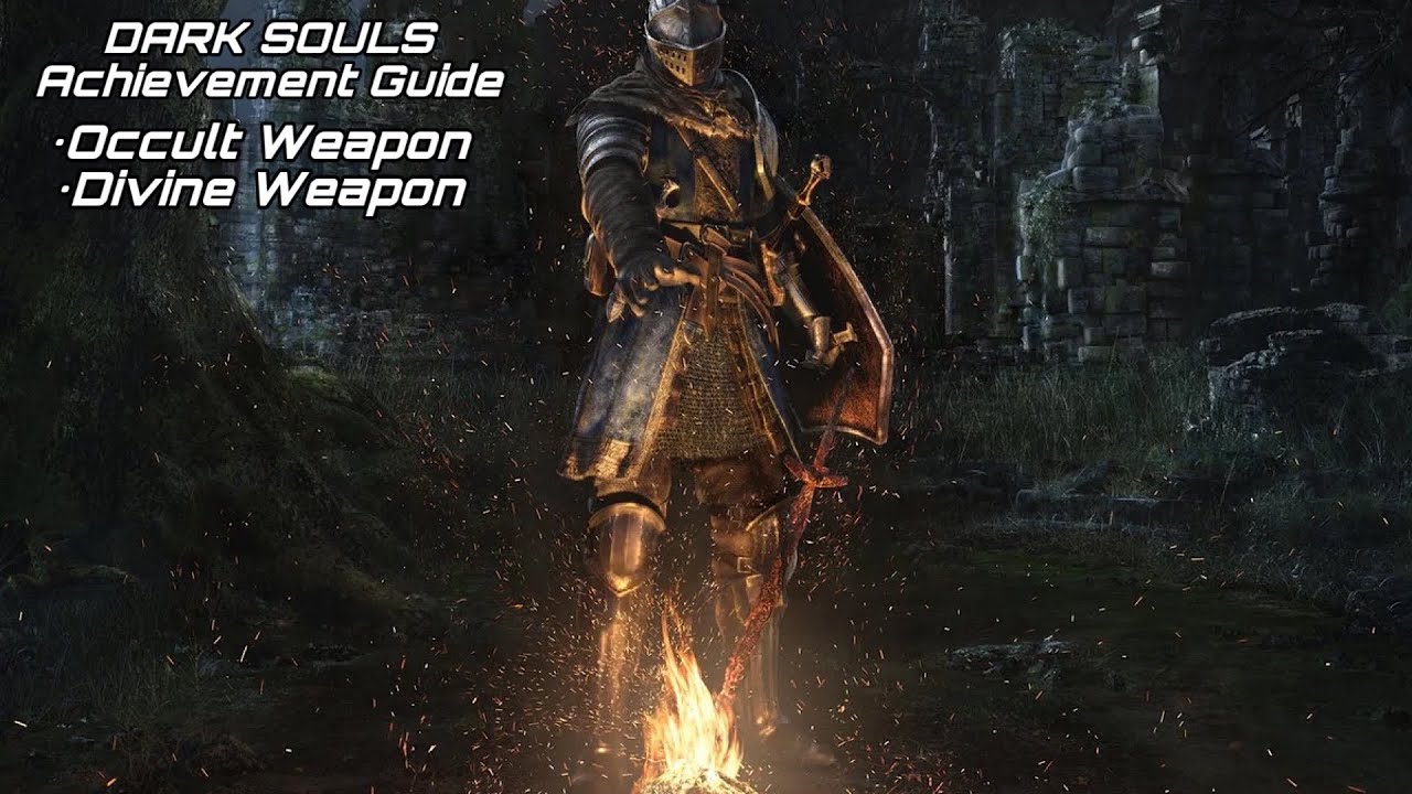 DARK SOULS: Achievement Guide - Occult Weapon, Divine Weapon - YouTube