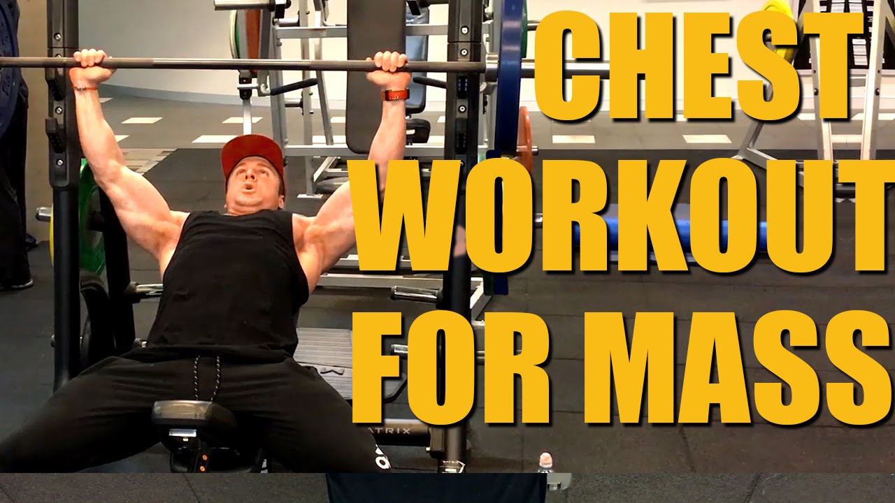 CHEST WORKOUT FOR MASS! - YouTube
