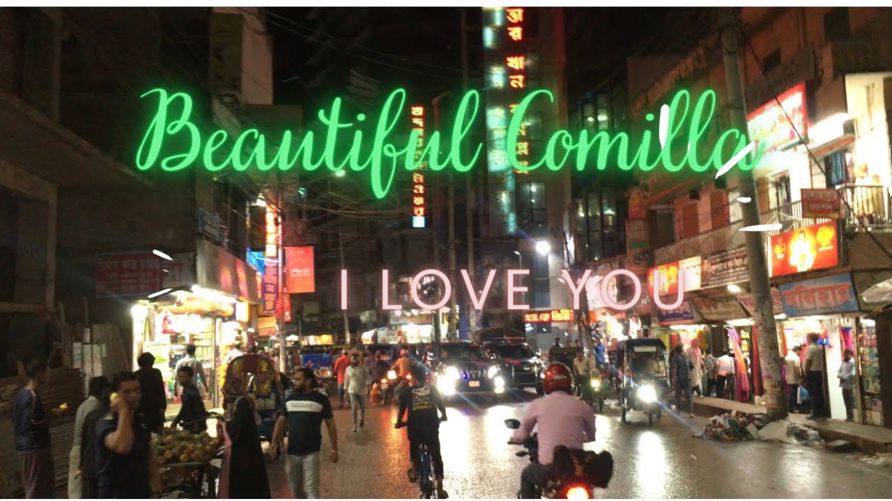 Beautiful of Comilla city 🌆 I Iove my city. - YouTube