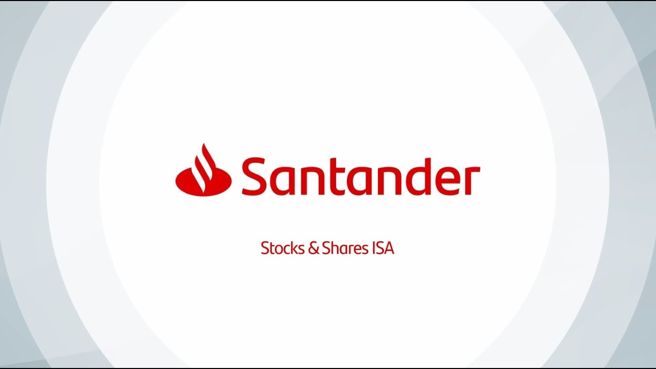 Santander investing | Stocks and Shares ISA - YouTube