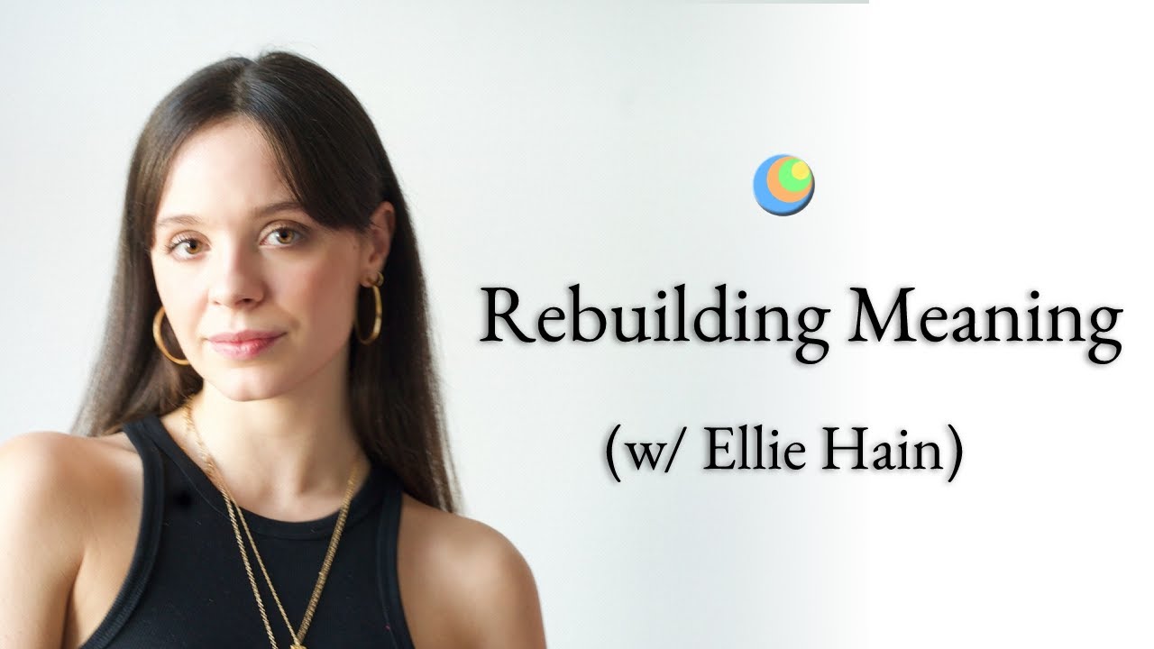 Metamodern Spirituality | Rebuilding Meaning (w/ Ellie Hain) - YouTube
