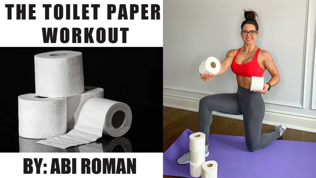 THE TOILET PAPER WORKOUT | Fun at-home workout during quarantine 🏠 ...