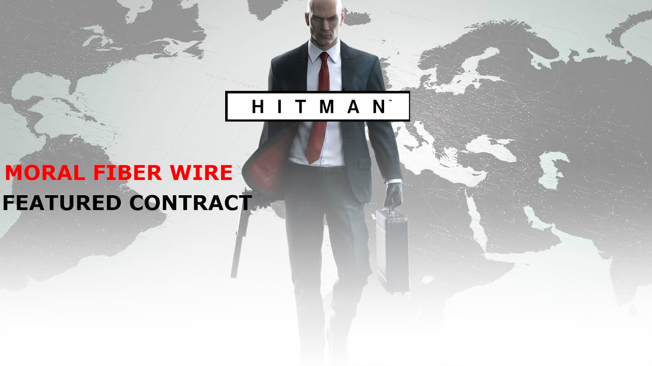 HITMAN- Moral Fiber Wire [Featured Contract] Silent Assassin/Suit Only ...