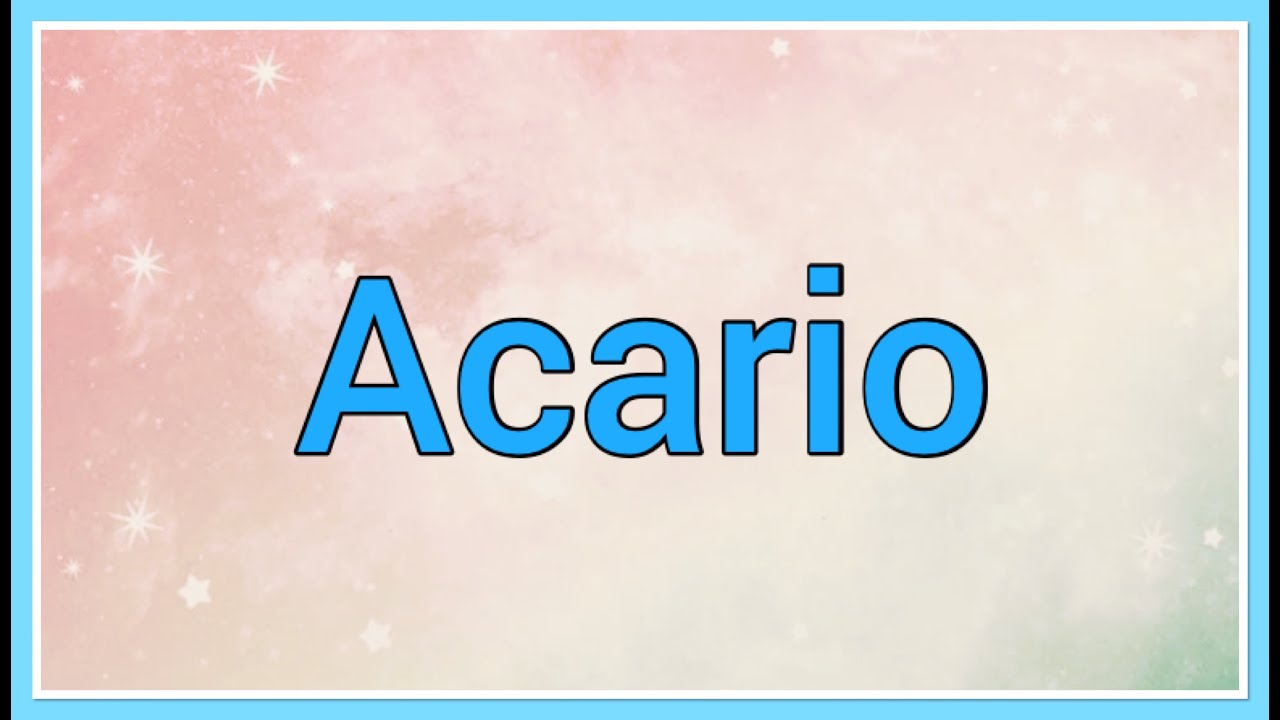 Acario : Name Origin Meaning - YouTube