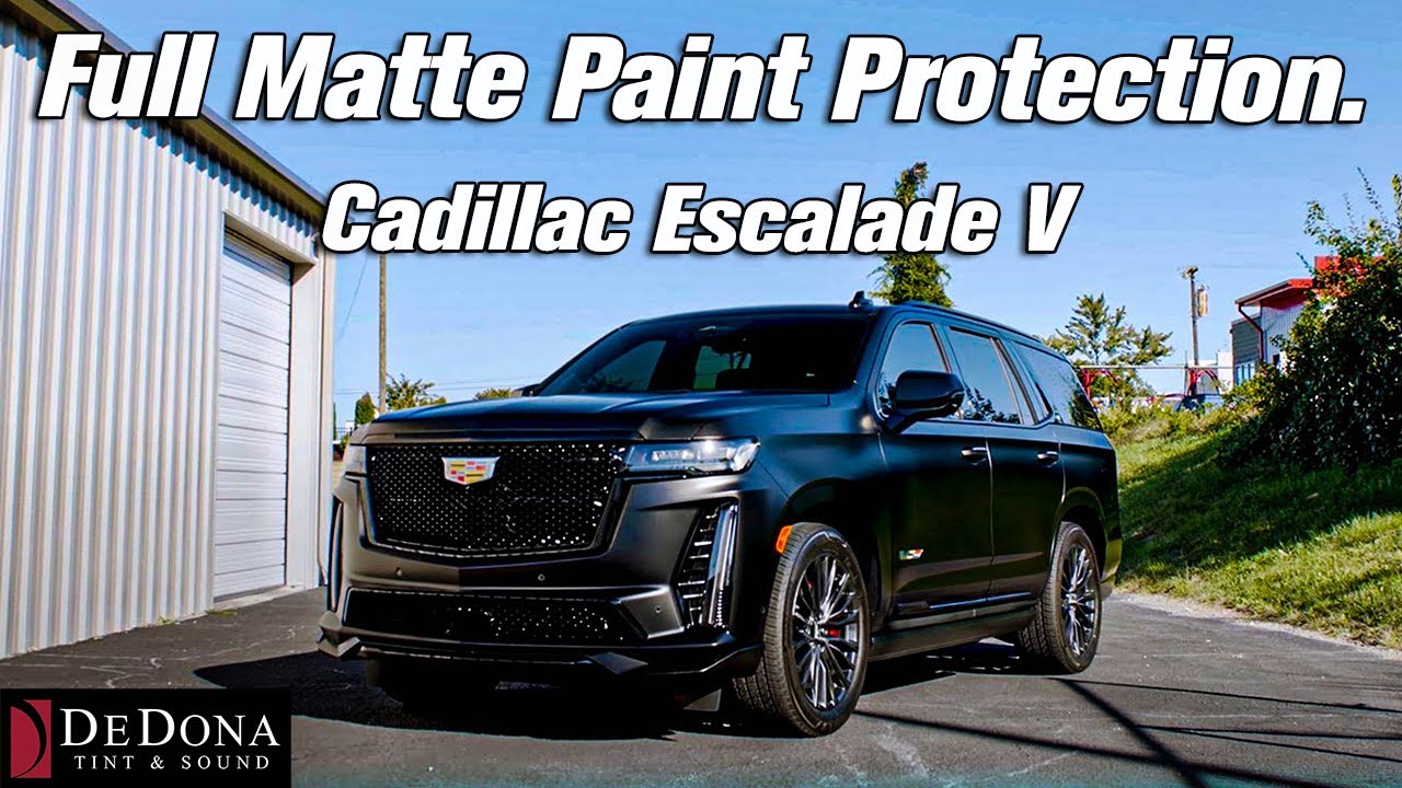 Protecting Luxury: Full Matte Paint Protection on a Cadillac Escalade V ...