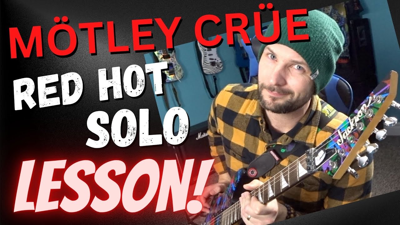 How to play Red Hot Solo by Motley Crue - YouTube