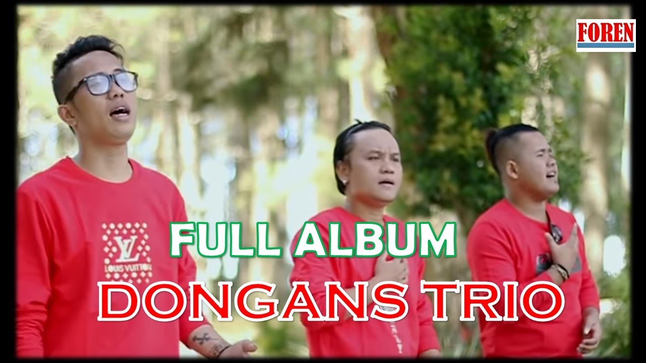 DONGANS TRIO lagu batak terbaru - Full Album Perdana Dongans Trio ...