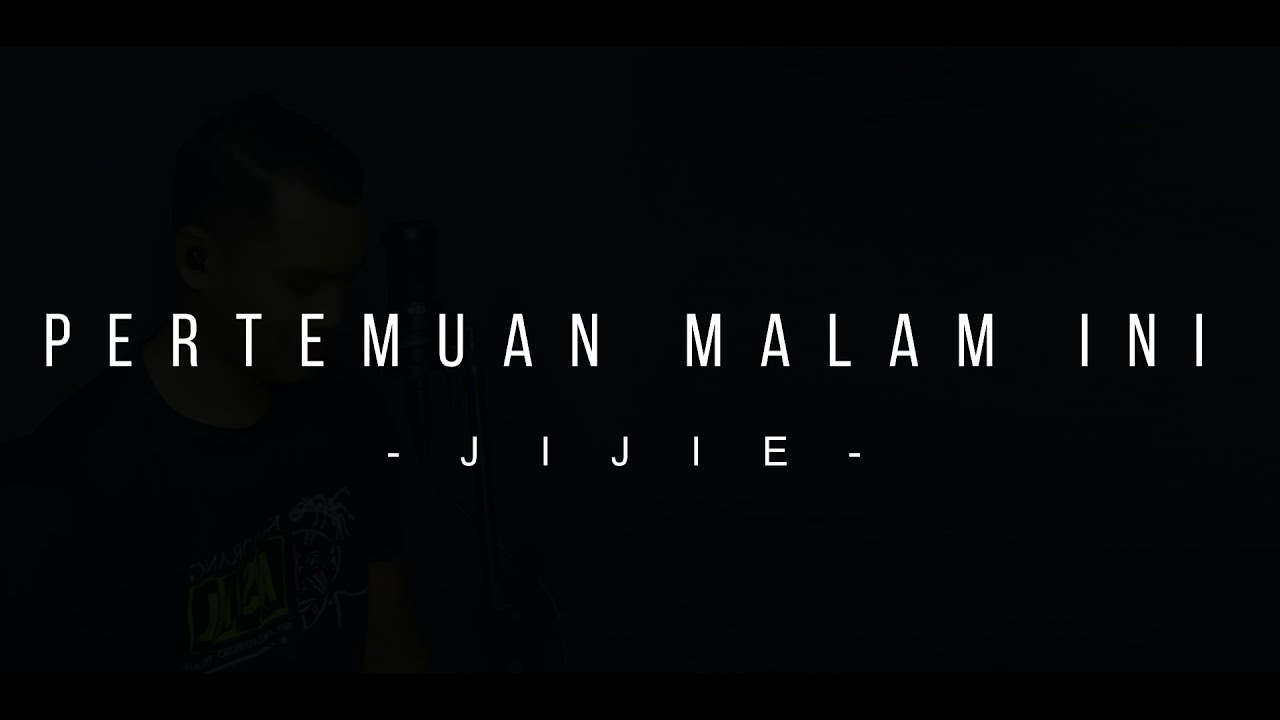 Damak - Pertemuan Malam Ini Cover By Jijie(Official Music Video) - YouTube