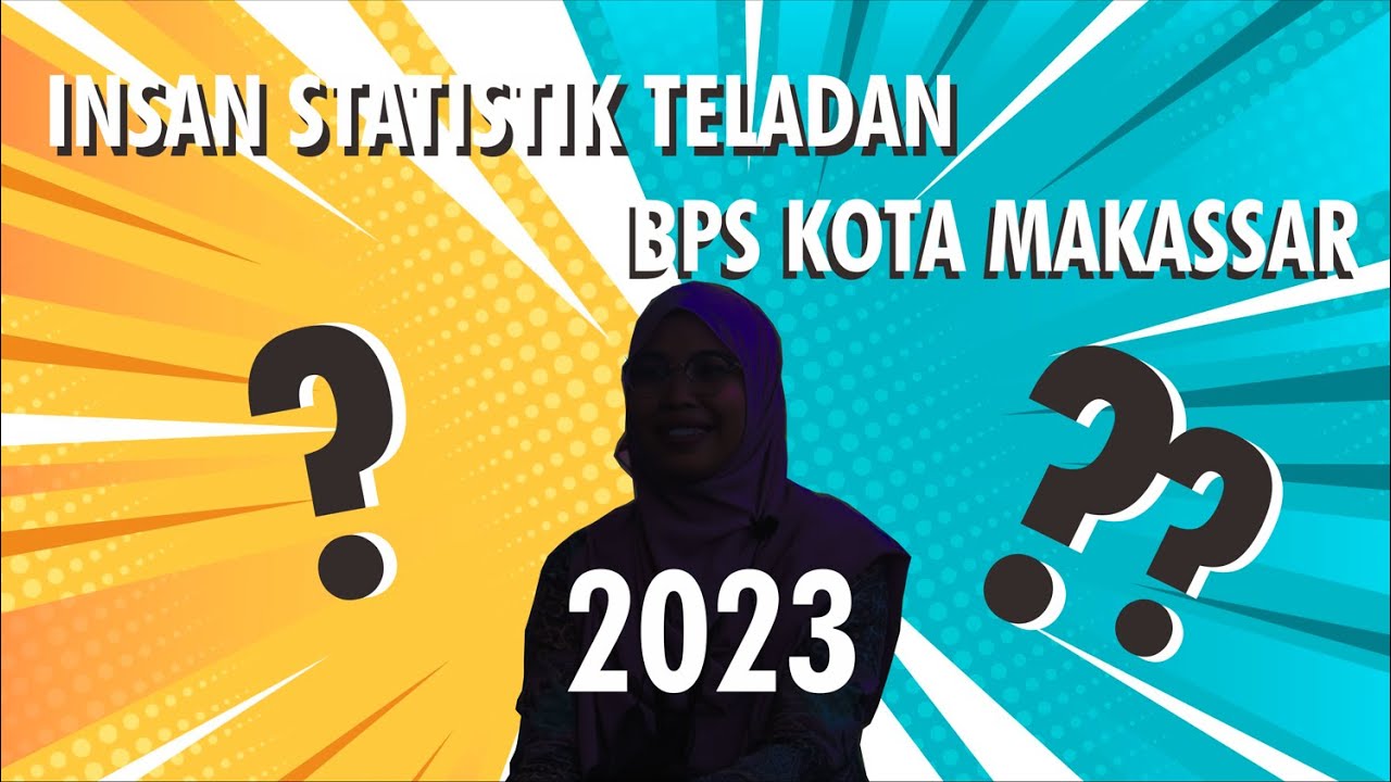 Insan Statistik Teladan 2023 BPS Kota Makassar - YouTube