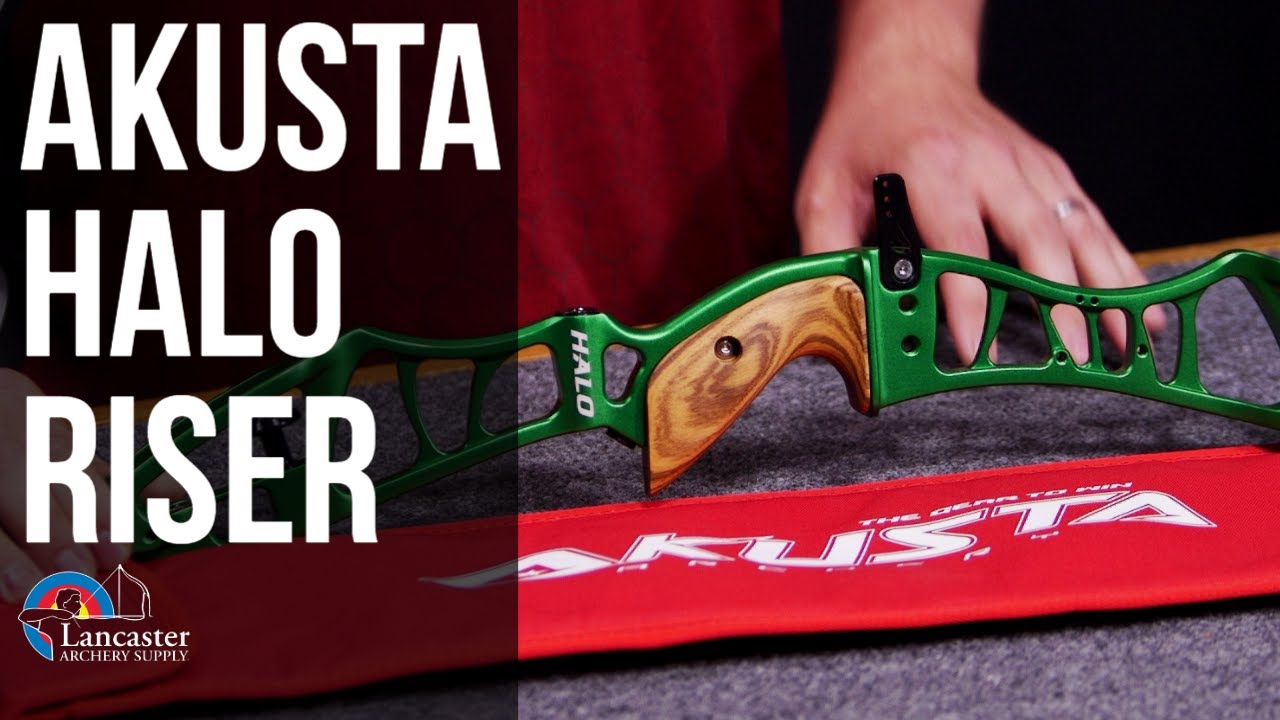 Akusta Halo ILF Recurve Riser - YouTube