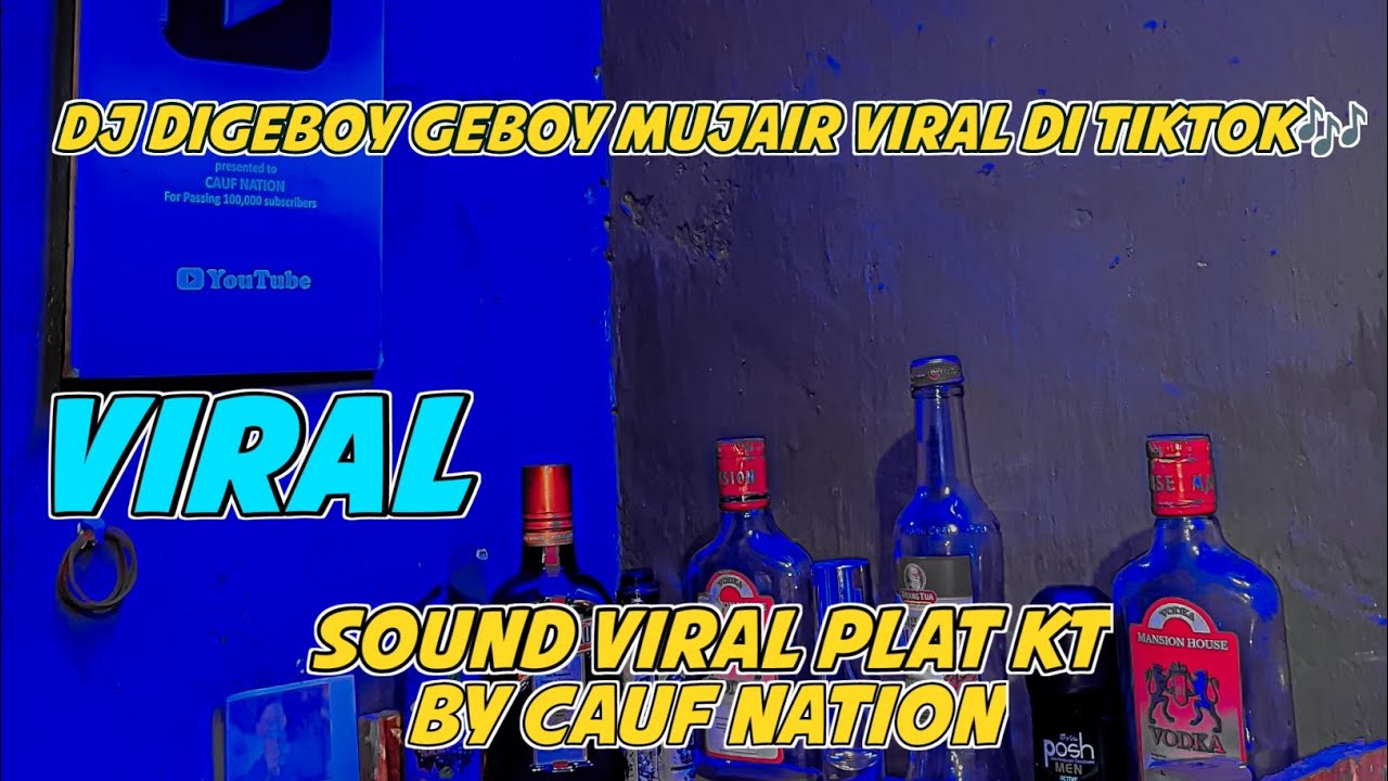 DJ DIGEBOY GEBOY MUJAIR PLAT KT SOUND DAVYY VIRAL DI TIKTOK🎶 - YouTube