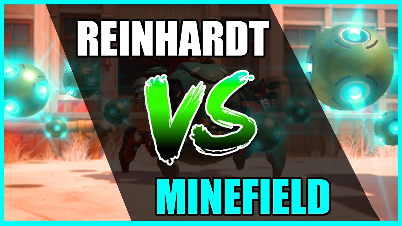 Reinhardt VS Minefield - How to Counter MINEFIELD as REINHARDT! - YouTube