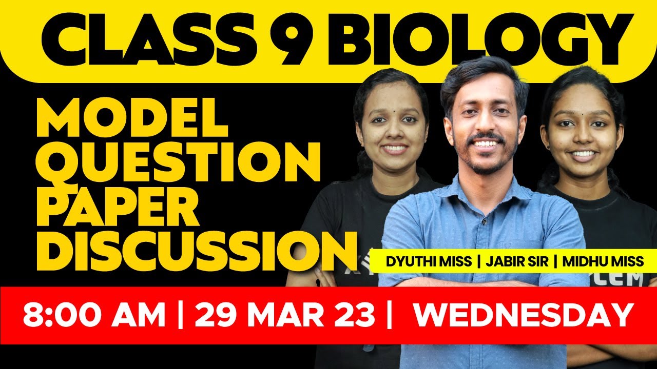CLASS 9 Biology - Model Question Paper Discussion | XYLEM CLASS 9 - YouTube