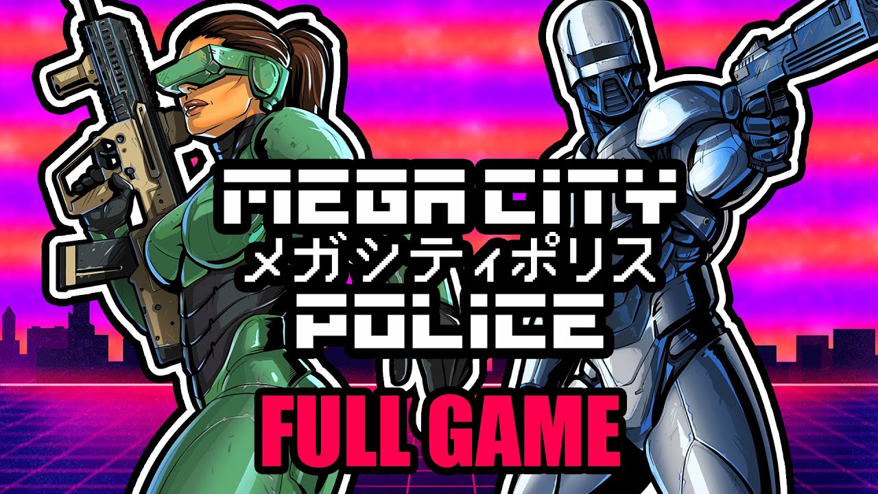 Mega City Police | Full Game Walkthrough | Extreme Difficulty - YouTube