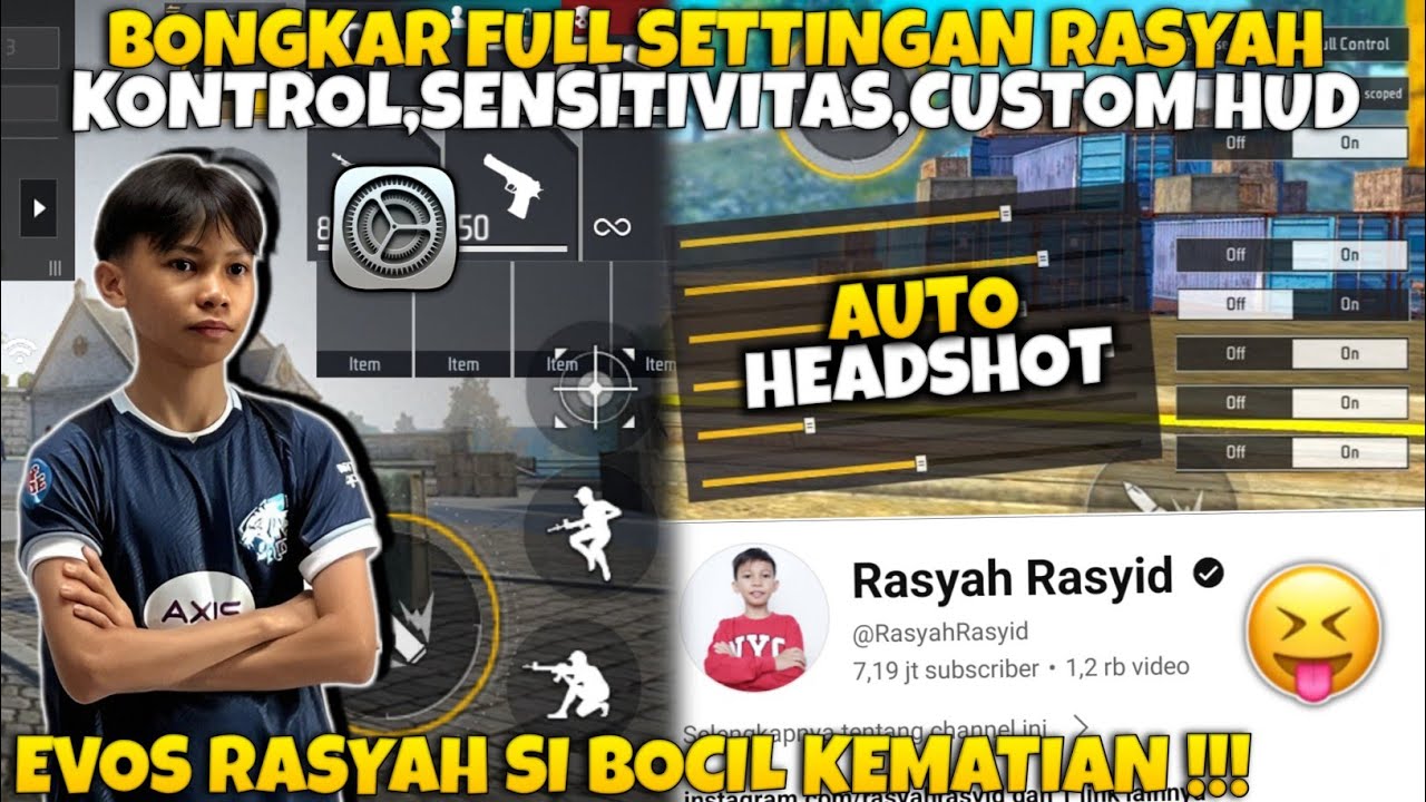 BEDAH SETTINGAN EVOS RASYAH🤩‼️BONGKAR PENGATURAN KONTROL,CUSTOM HUD ...