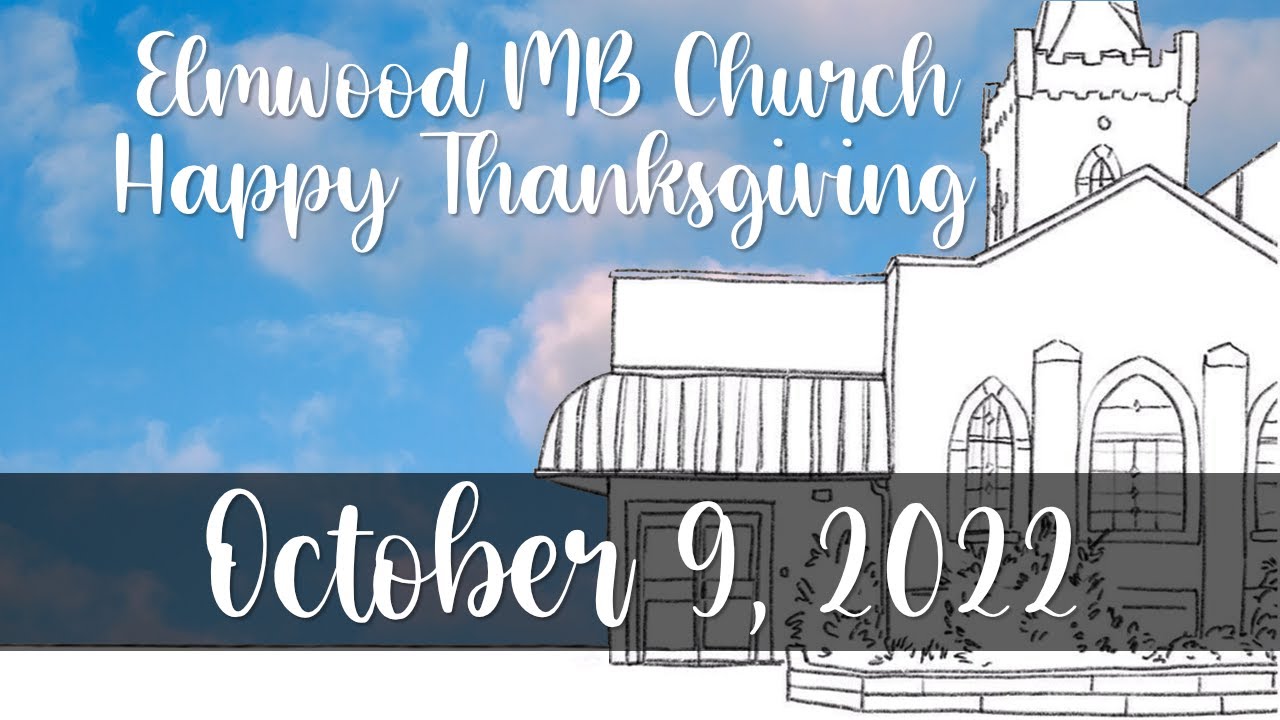 EMBC Worship Service | Sunday, October 9, 2022 - YouTube