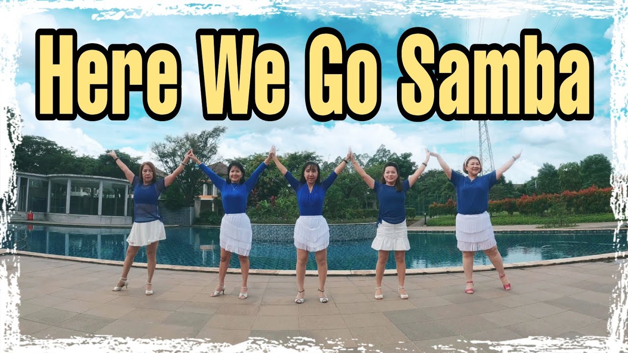 💃Here We Go Samba Line Dance by 🌈 Rainbow Line Dancer - YouTube