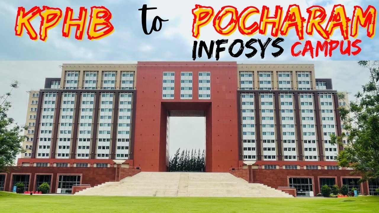 Infosys Campus || Pocharam || Kphb to pocharam infy campus || Hyderabad ...