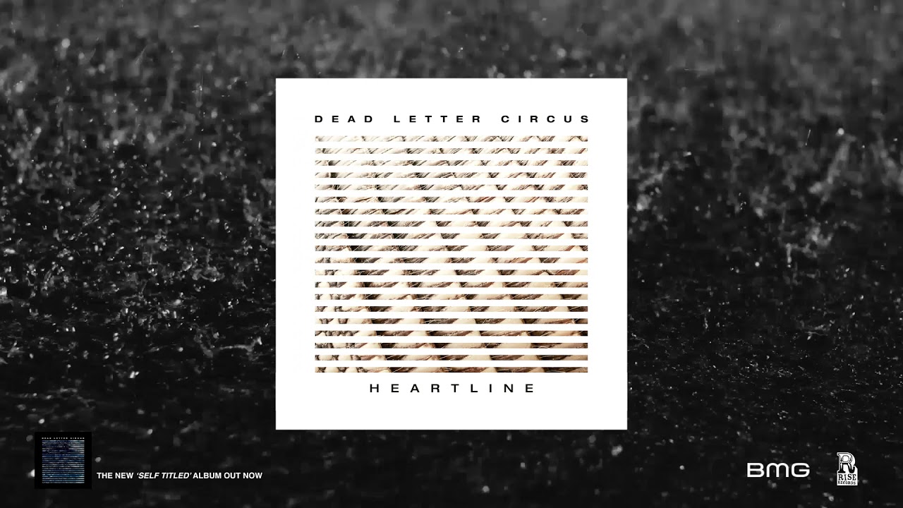 Dead Letter Circus - 'Heartline' (Official Audio) - YouTube