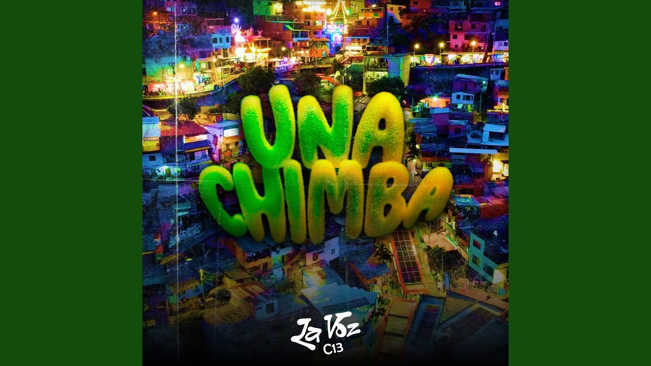 Una Chimba - YouTube