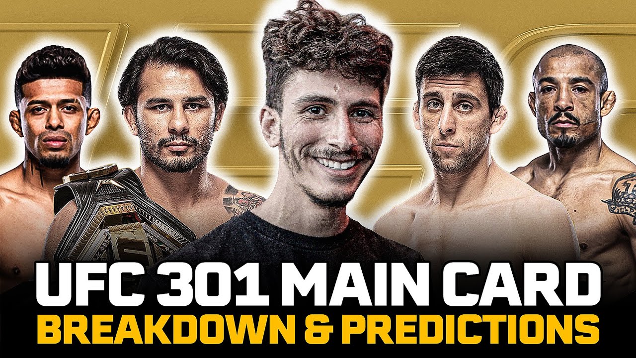 UFC 301 | Main Card BREAKDOWN & PREDICTIONS - YouTube