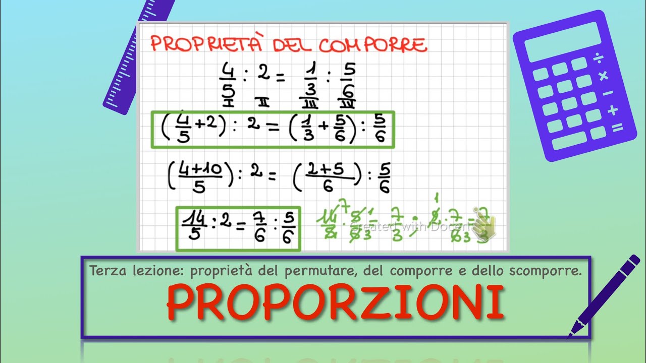Proprietà delle proporzioni - rapporti e proporzioni lezione #3 - YouTube