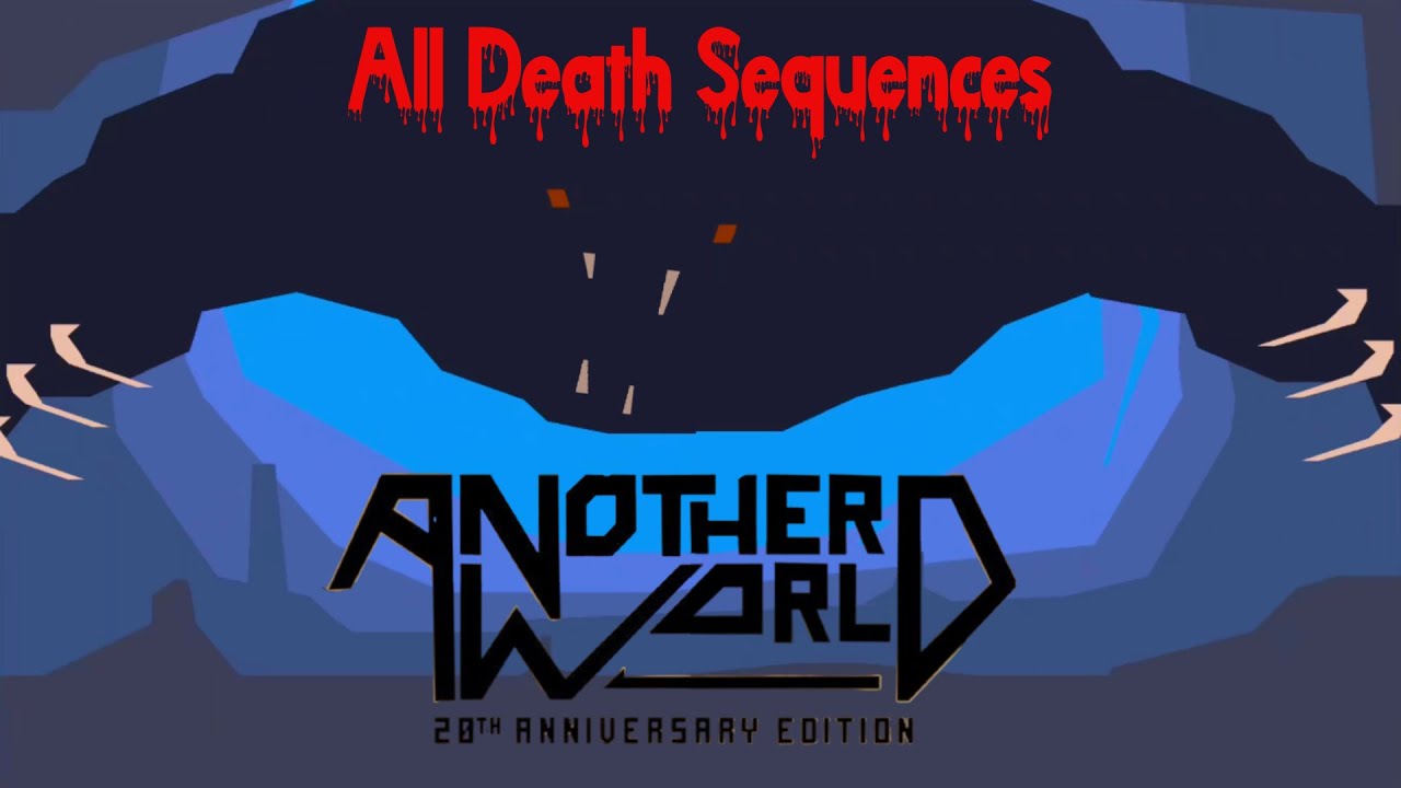 All Death Sequences "Another World – 15th Anniversary Edition" - YouTube