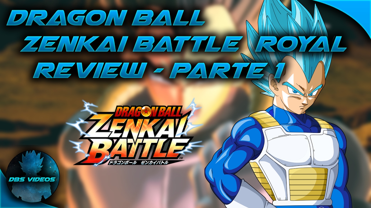 Dragon Ball Zenkai Battle Royal - Review - (Parte 1) - Presentacion ...
