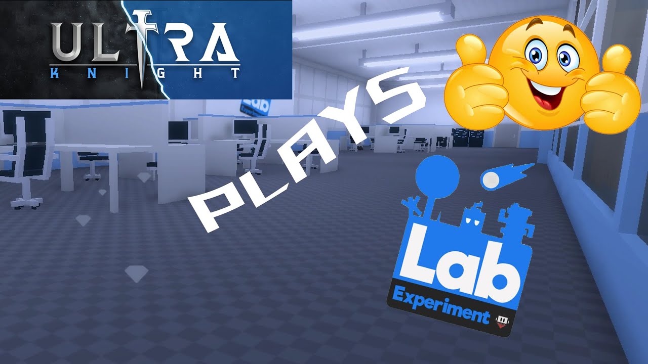 Ultra Knight plays Roblox Lab Experiment - YouTube