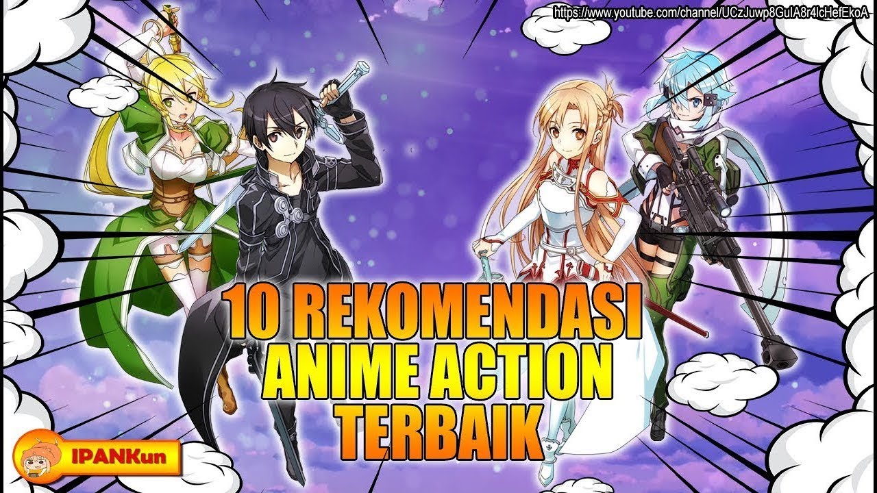 10 Rekomendasi Anime Genre Action yang WAJIB Ditonton - YouTube