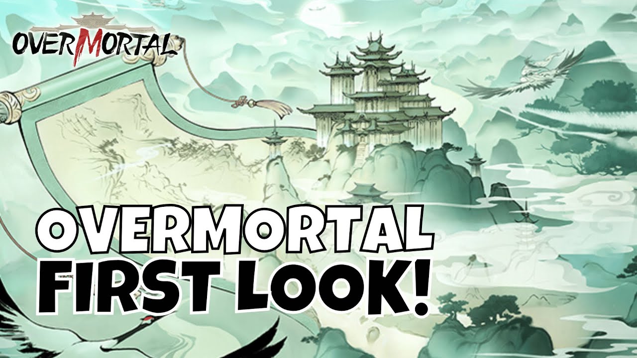 FIRST LOOK! Overmortal - Eastern Fantasy Xian Xia Idle RPG - YouTube