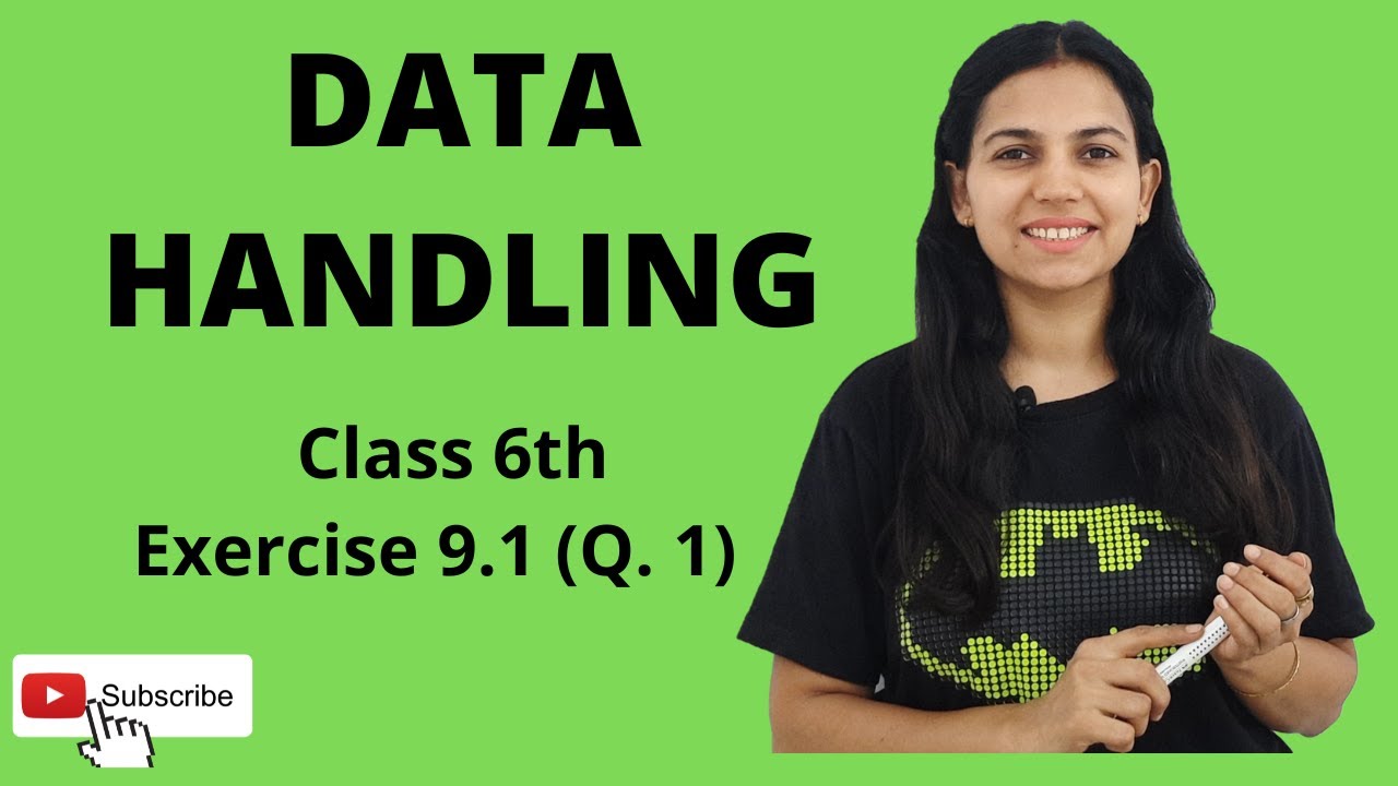 Class 6 II Data Handling II Exercise 9.1 II Question - 1 II NCERT - YouTube