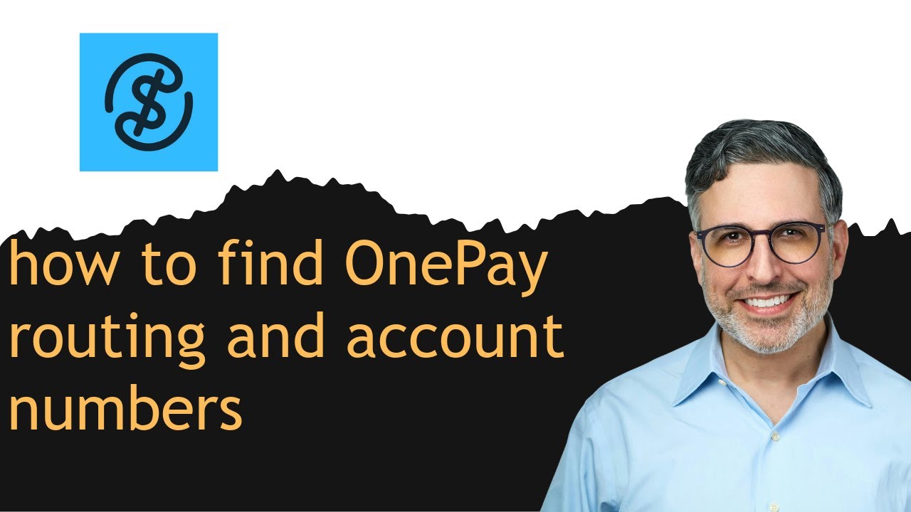 how to find OnePay routing and account numbers - YouTube