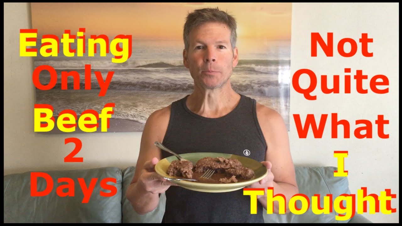 I Ate Only Beef For 2 Days ★ Not Quite What I Expected - YouTube