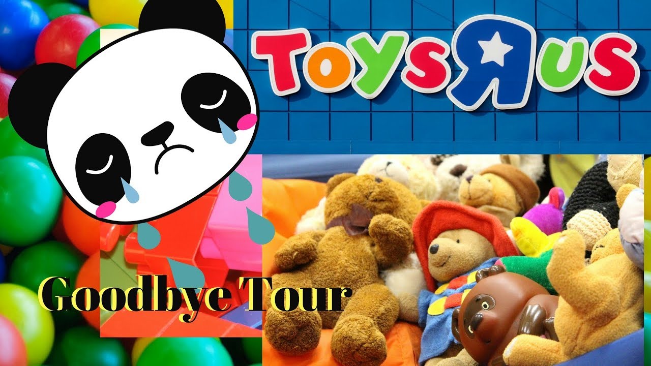 Goodbye Toys R US We Will Miss You - YouTube