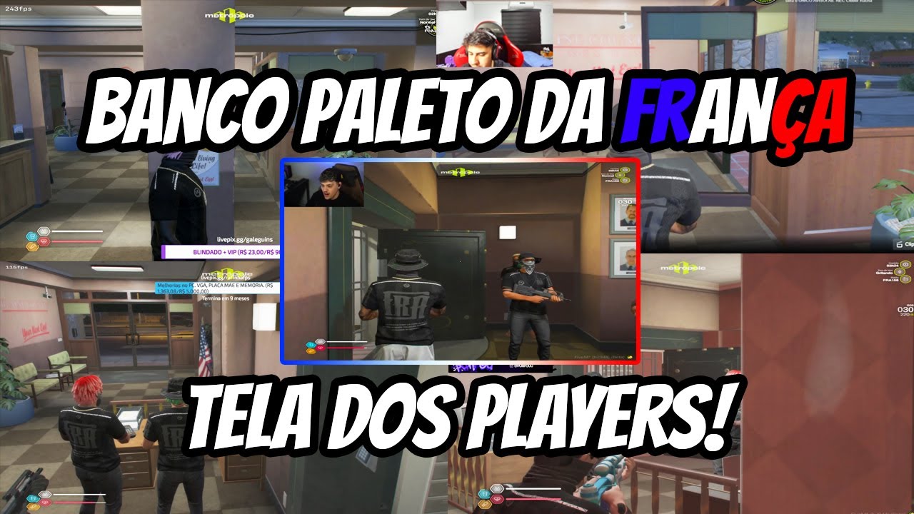 GG BANCO PALETO DA FRANÇA! VISÃO DOS PLAYERS DA FRANÇA! GTA RP - YouTube