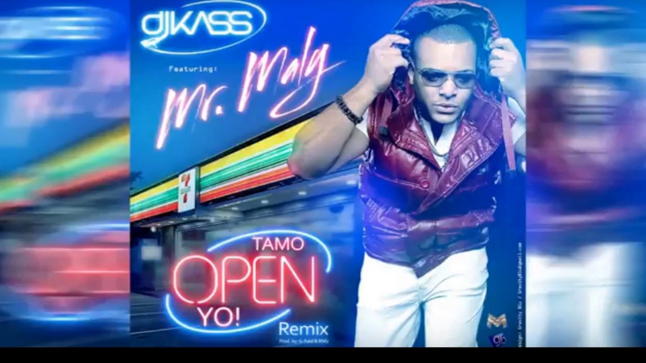 Dj Kass - Tamo Open Yo Mr. Maly Remix - YouTube