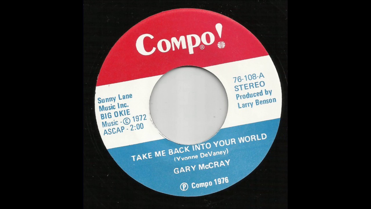Gary McCray - Take Me Back Into Your World - YouTube