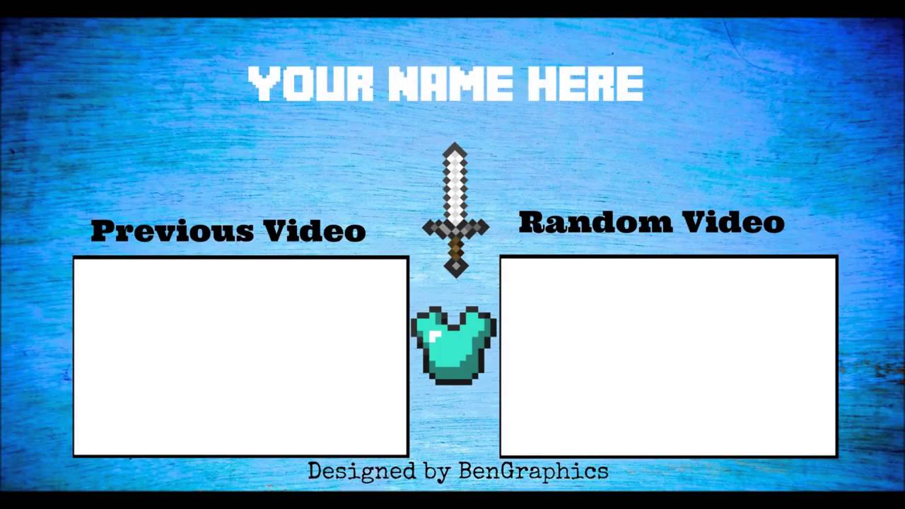 Minecraft Outro Template! Windows Movie Maker! by TheBenGraphics - YouTube