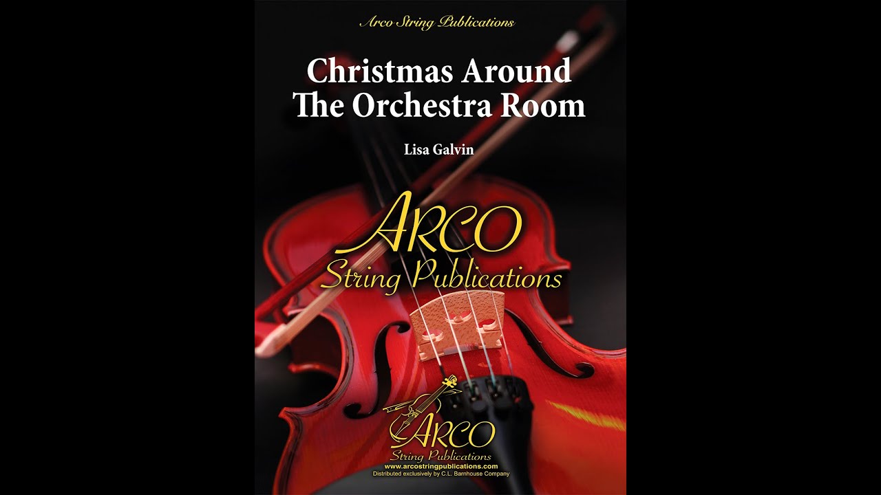 Christmas Around The Orchestra Room by Lisa Galvin - YouTube