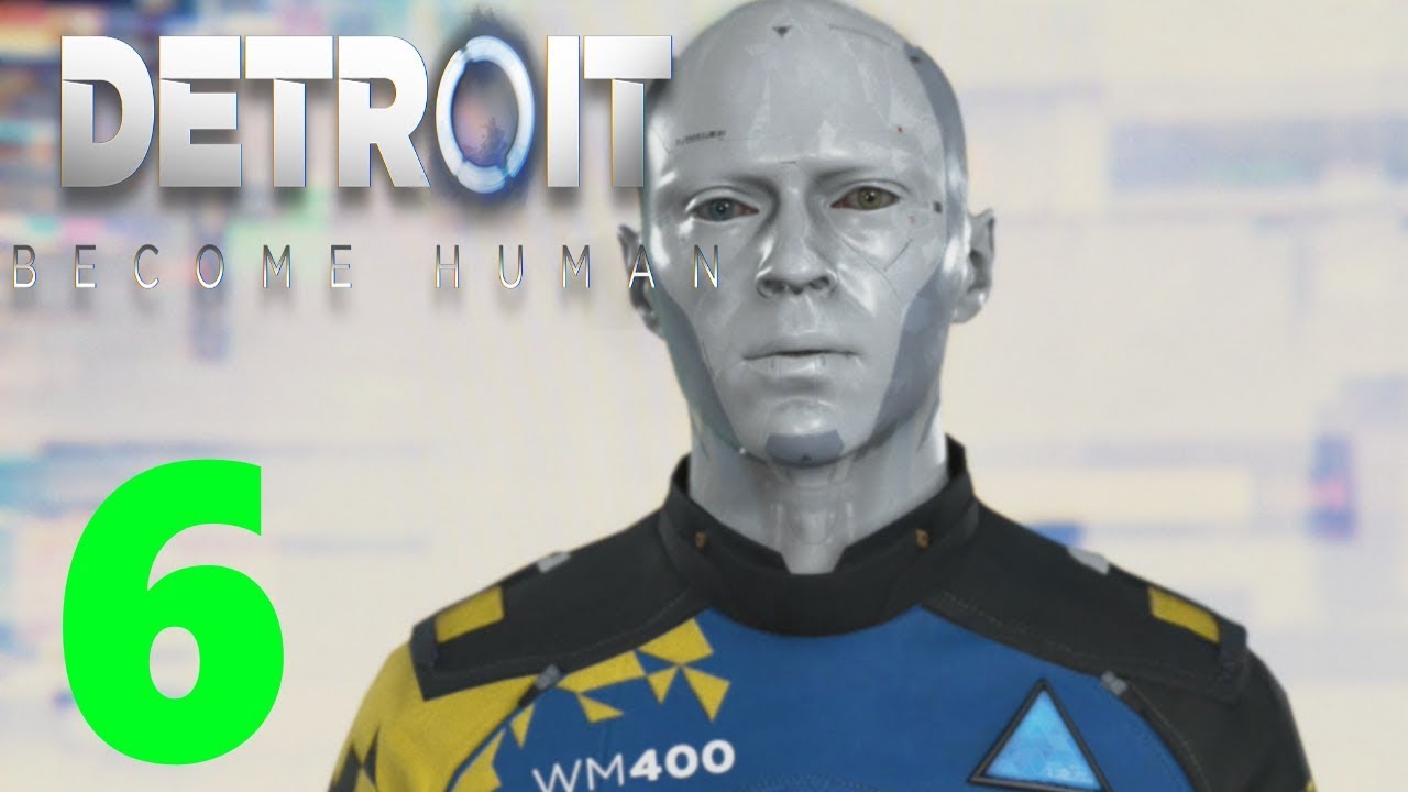 [6] THE ANDROID REBELLION HAS BEGUN ! (Detroit Become Human) - YouTube