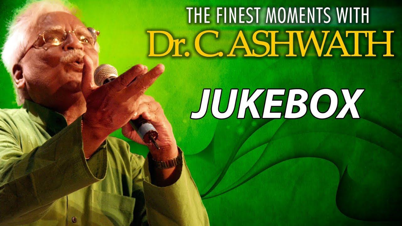 The Finest Moments with Dr. C.Ashwath | Jukebox | C Ashwath Hits ...