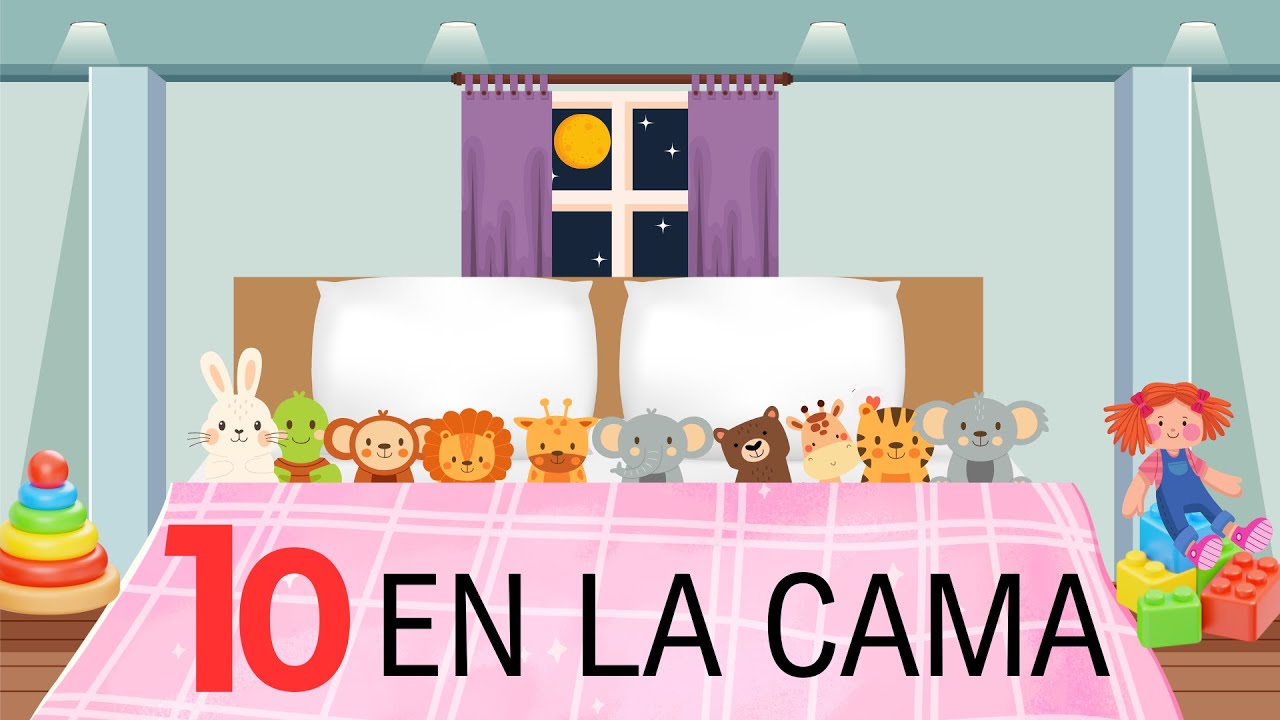Diez en la Cama | Canciones Infantiles | aprender Números con Animales ...